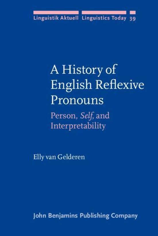 A History of English Reflexive Pronouns | 9789027227607 | Elly Gelderen ...
