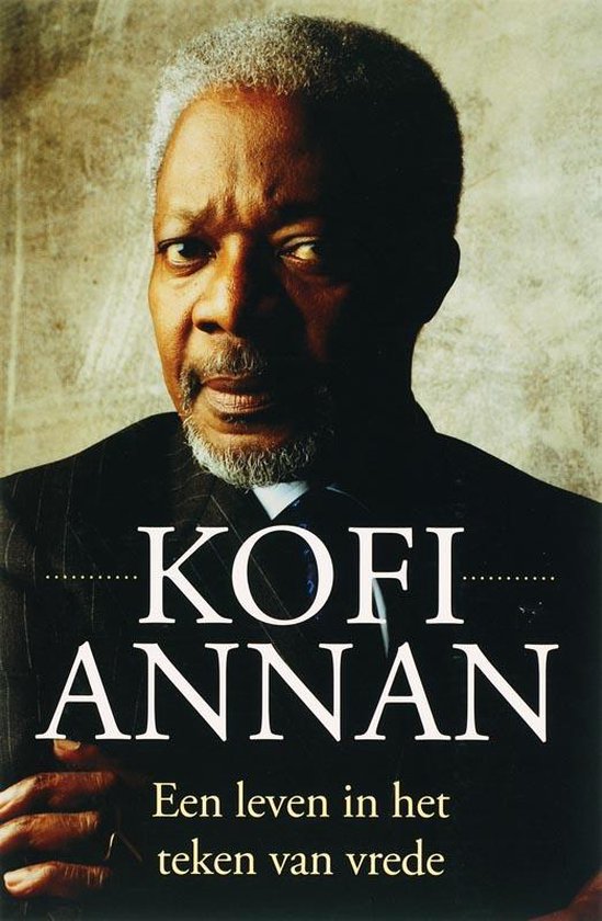 Kofi Annan, S. Meisler | 9789021506746 | Boeken | bol.com