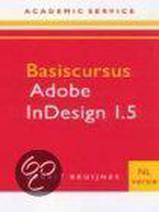 Basiscursus Adobe Indesign 1.5, Martin Vulker | 9789039515068 | Boeken ...