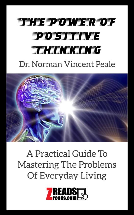THE POWER OF POSITIVE THINKING (ebook), Dr. Norman Vincent Peale ...