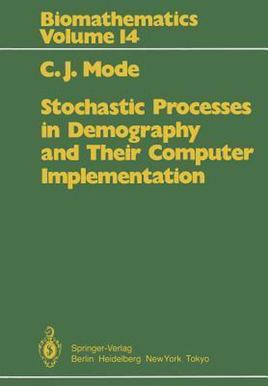 Biomathematics14- Stochastic Processes in Demography and Their Computer ...