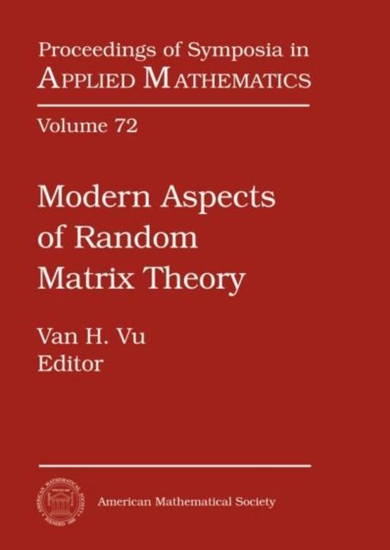 Modern Aspects of Random Matrix Theory | 9780821894712 | Boeken | bol.com