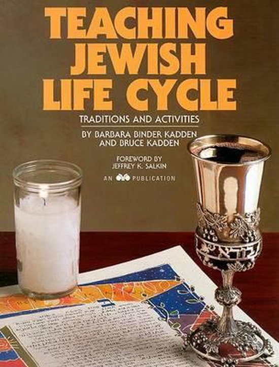 Teaching Jewish Life Cycle | 9780867050400 | Behrman House | Boeken ...