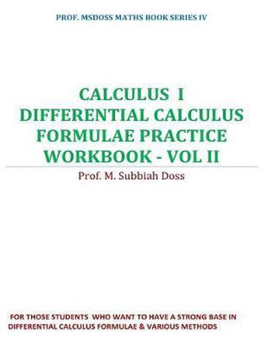 Prof . Msdoss Maths Book Series IV- Differential Calculus Formulae Practice Workbook |... | bol