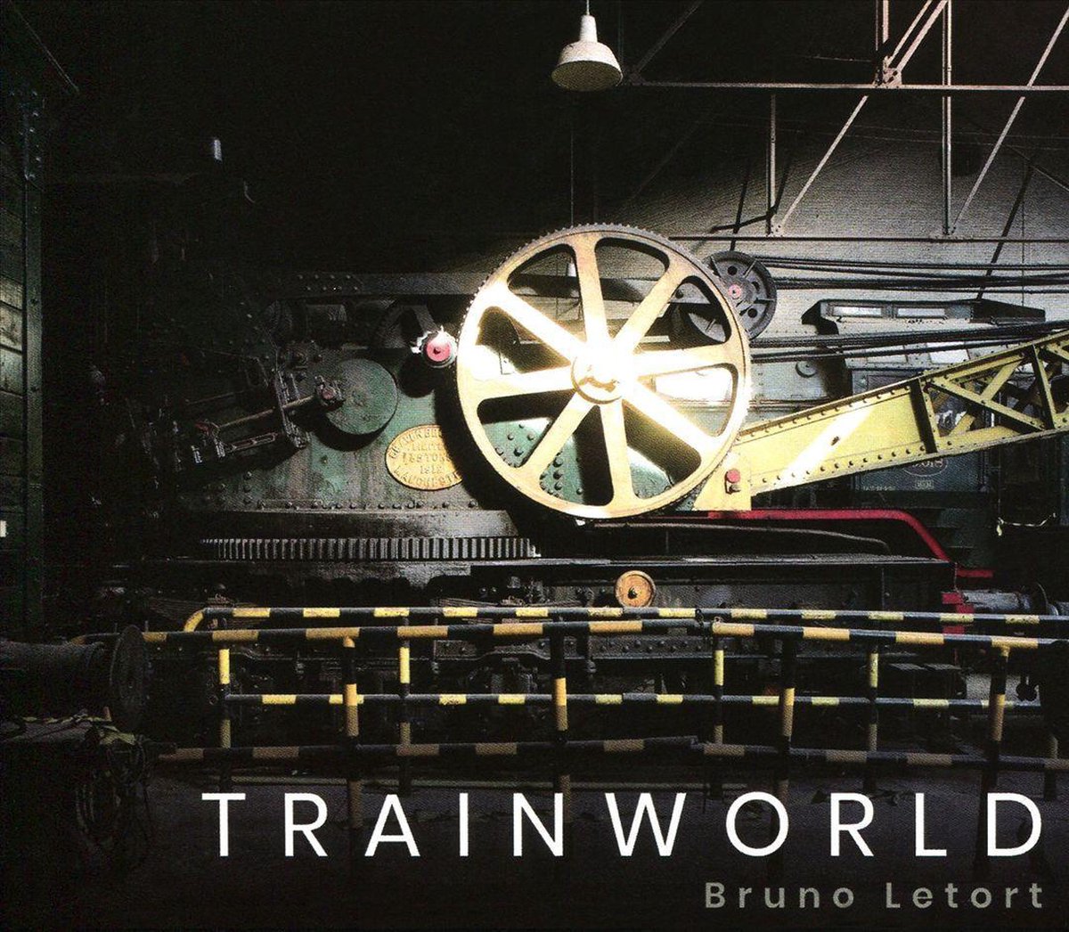 Trainworld: Sonographies De Bruno Letort Pour La Scenographie..., David ...