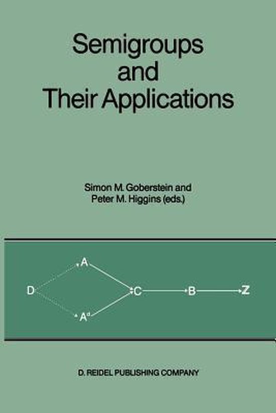 Semigroups and Their Applications | 9789401082099 | Boeken | bol.com