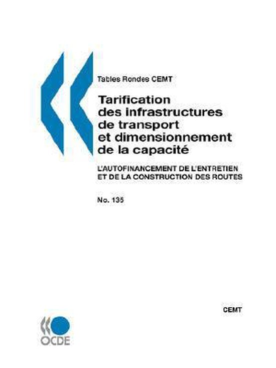 Tables Rondes CEMT No. 135 Tarification des infrastructures de transport et... | bol.com