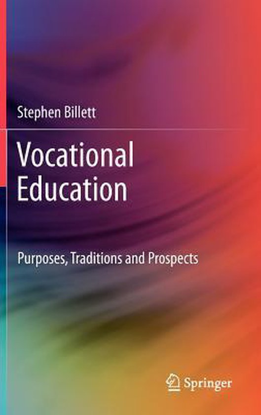 Vocational Education, Stephen Billett | 9789400719538 | Boeken | bol.com