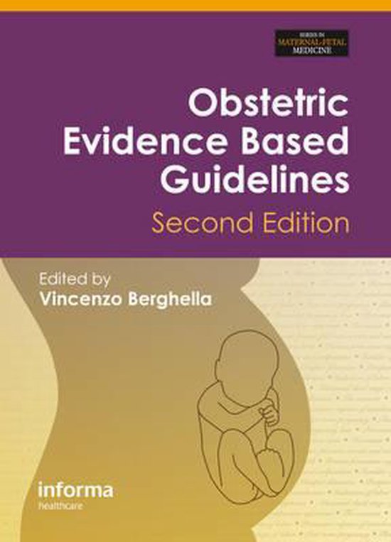 Obstetric Evidence-Based Guidelines | 9781841848242 | Vincenzo ...
