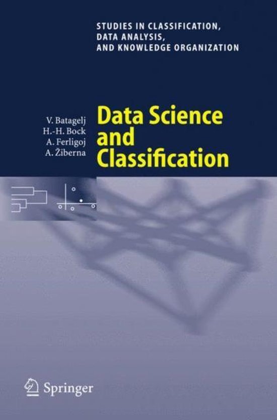 Data Science and Classification | 9783540344155 | Boeken | bol.com