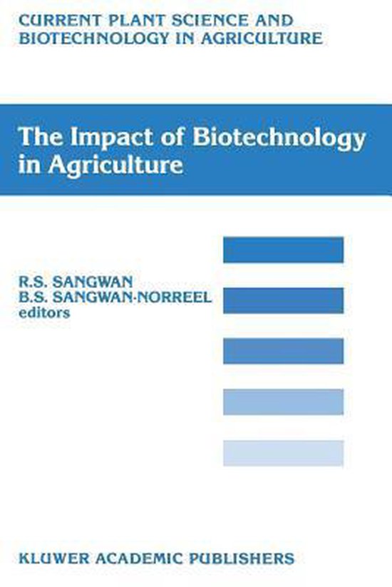Current Plant Science and Biotechnology in Agriculture-The Impact of ...