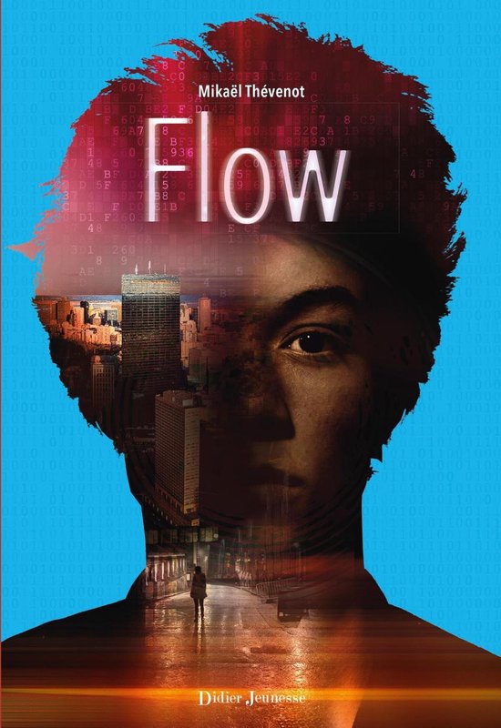 Flow 2 - Flow (tome 2) (ebook), Mikaël Thévenot | 9782278084852 ...