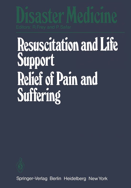 Disaster Medicine 2 - Resuscitation and Life Support in Disasters ...