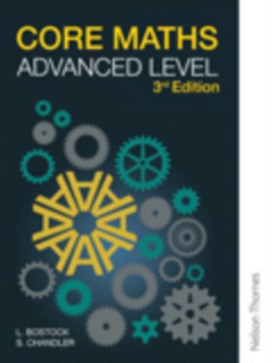 Core Maths For Advanced Lvl 3rd Revised | 9781408522288 | L Bostock ...