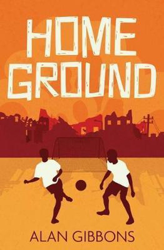 Home Ground, Alan Gibbons | 9781781128565 | Boeken | bol.com