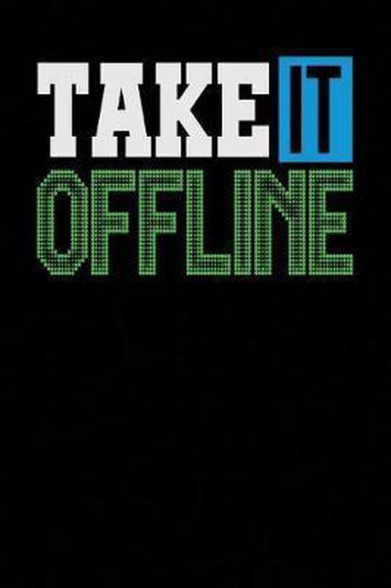 Take It Offline, Kyle Mcfarlin | 9781729730010 | Boeken | bol.com