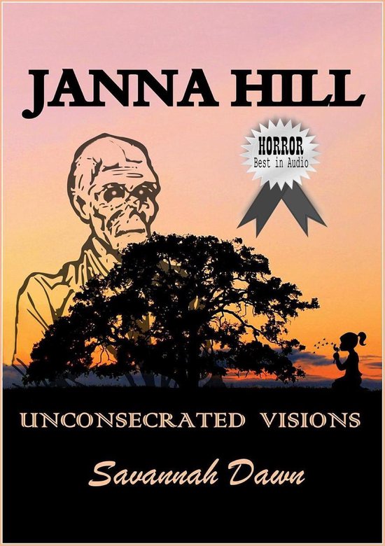 Savannah Dawn (Unconsecrated Visions) (ebook), Janna Hill ...