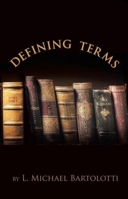 Defining Terms | 9781498440301 | L Michael Bartolotti | Boeken | bol.com