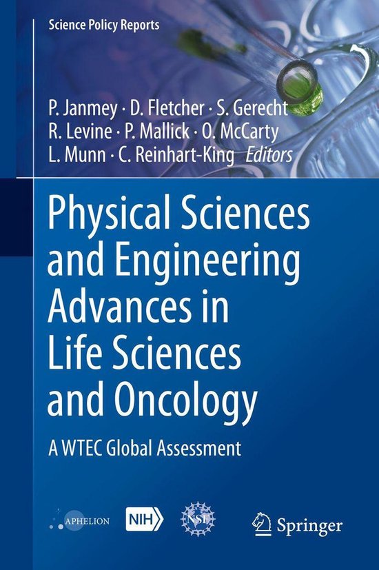 Science Policy Reports - Physical Sciences and Engineering Advances in ...