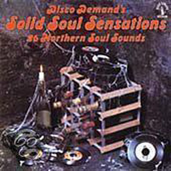 Solid Soul Sensations: Disco Demand's 26 Northern Soul Sounds, Various ...