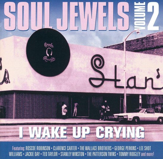 I Wake Up Crying: Soul Jewels Vol. 2, various artists | CD (album ...