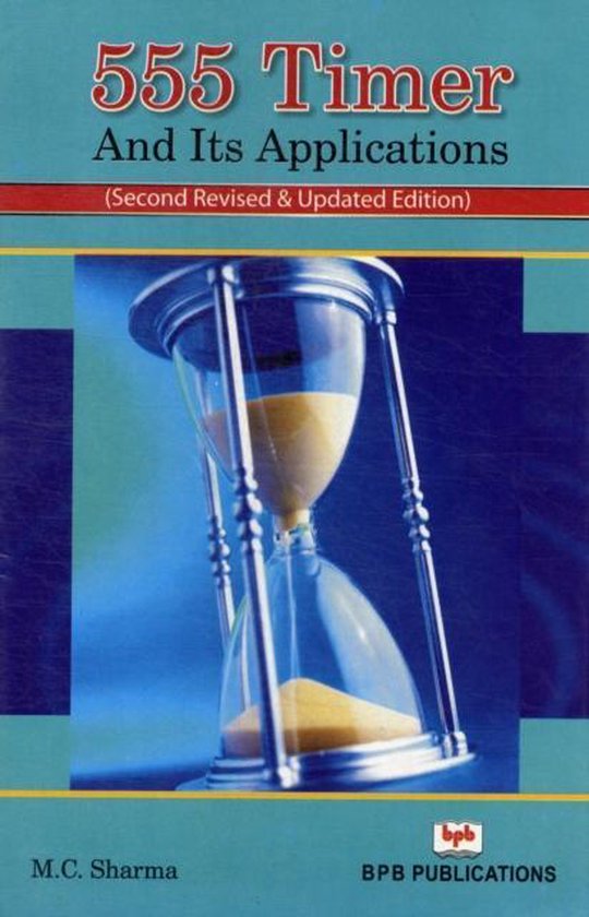 555 Timer Applications Sourcebook Experiments | 9788176567909 | H. Berlin | Boeken | bol.com