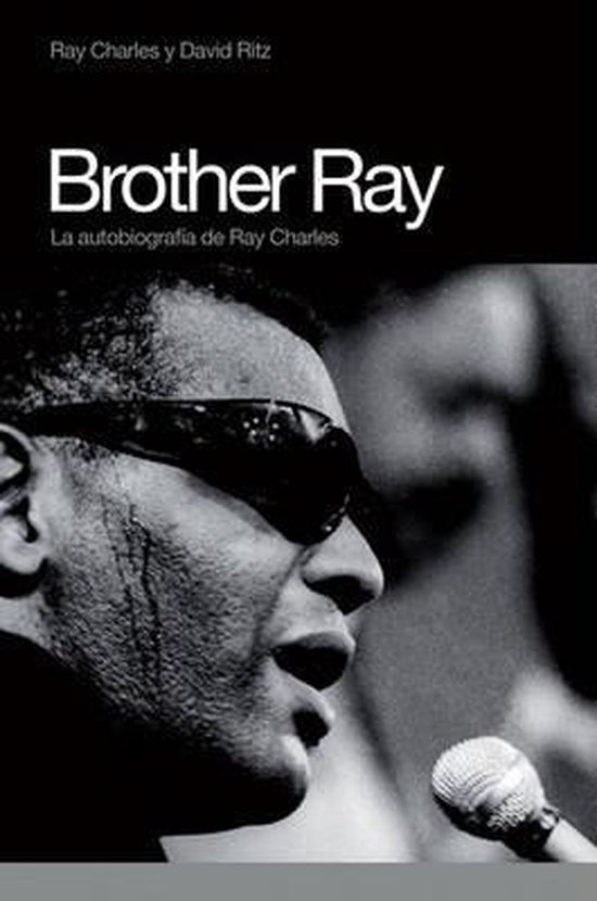 Brother Ray, Ray Charles | 9788493541286 | Boeken | bol.com