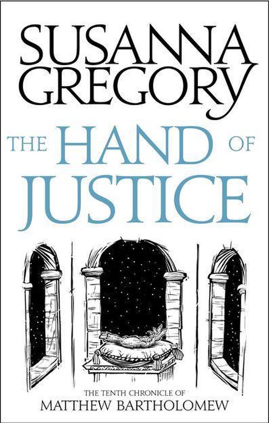 Chronicles of Matthew Bartholomew 10 - The Hand Of Justice (ebook ...