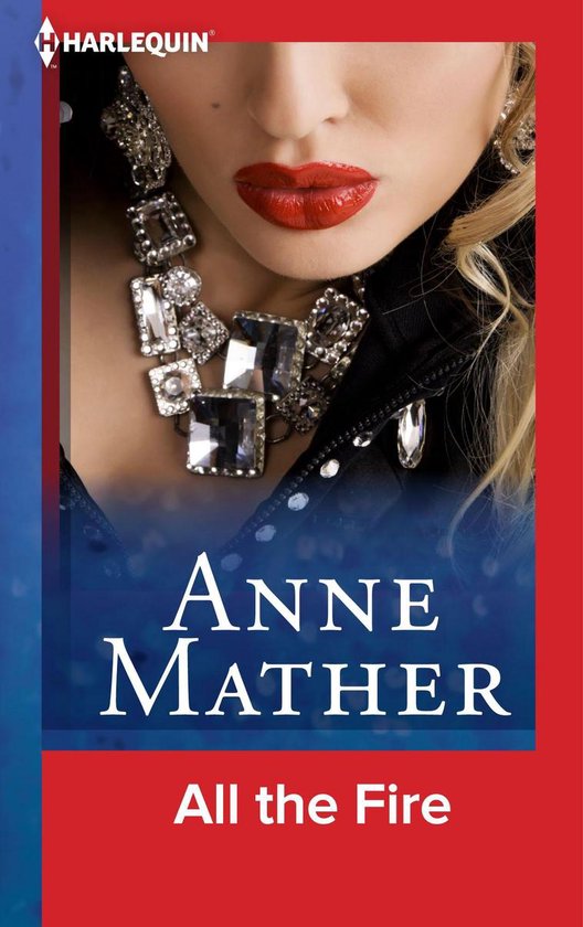 All the Fire (ebook), Anne Mather | 9781460347522 | Boeken | bol.com