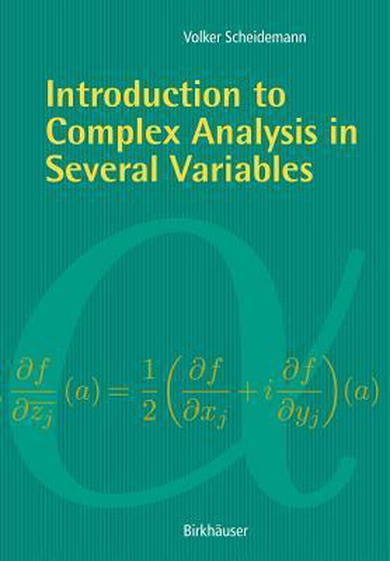 Introduction to Complex Analysis in Several Variables | 9783764374907 | Volker... | bol.com