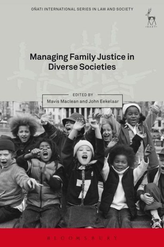 Managin Family Justice In Diverse Societ | 9781782256229 | Mavis ...