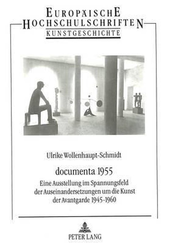 Documenta 1955, Ulrike Wollenhaupt-Schmidt | 9783631472422 | Boeken | bol.com