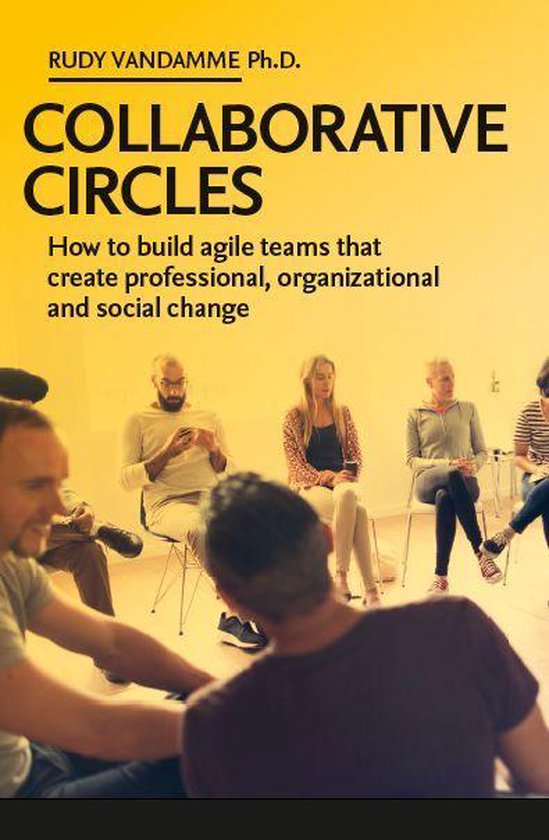 Collaborative circles (ebook), Rudy Vandamme | 9789490384296 | Boeken | bol.com