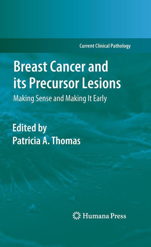 Current Clinical Pathology - Breast Cancer and its Precursor Lesions ...