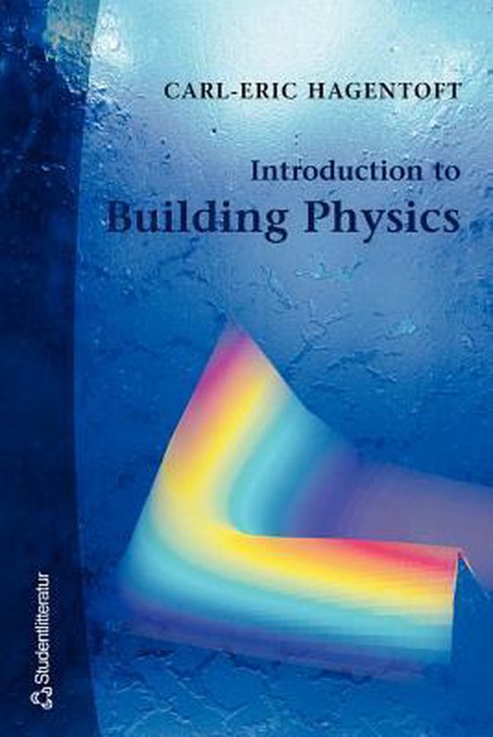 Introduction to Building Physics | 9789144018966 | Carl-Eric Hagentoft ...