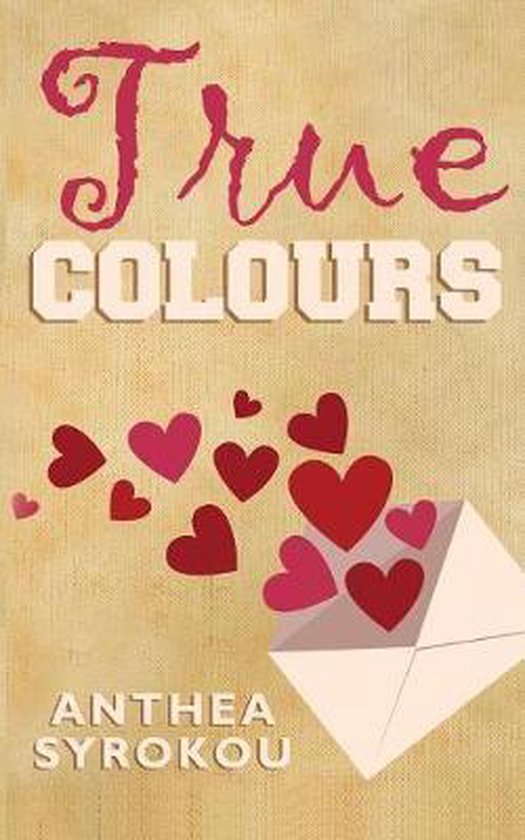 True Colours, Anthea Syrokou | 9780648157458 | Boeken | bol.com
