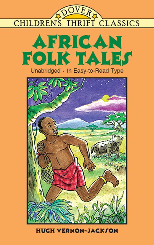 African Folk Tales (ebook), Hugh Vernon-Jackson | 9780486110028 ...