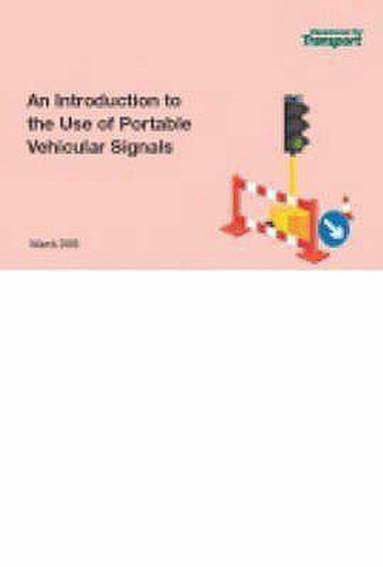 An Introduction to the Use of Vehicle Actuated Portable Traffic Signals ...