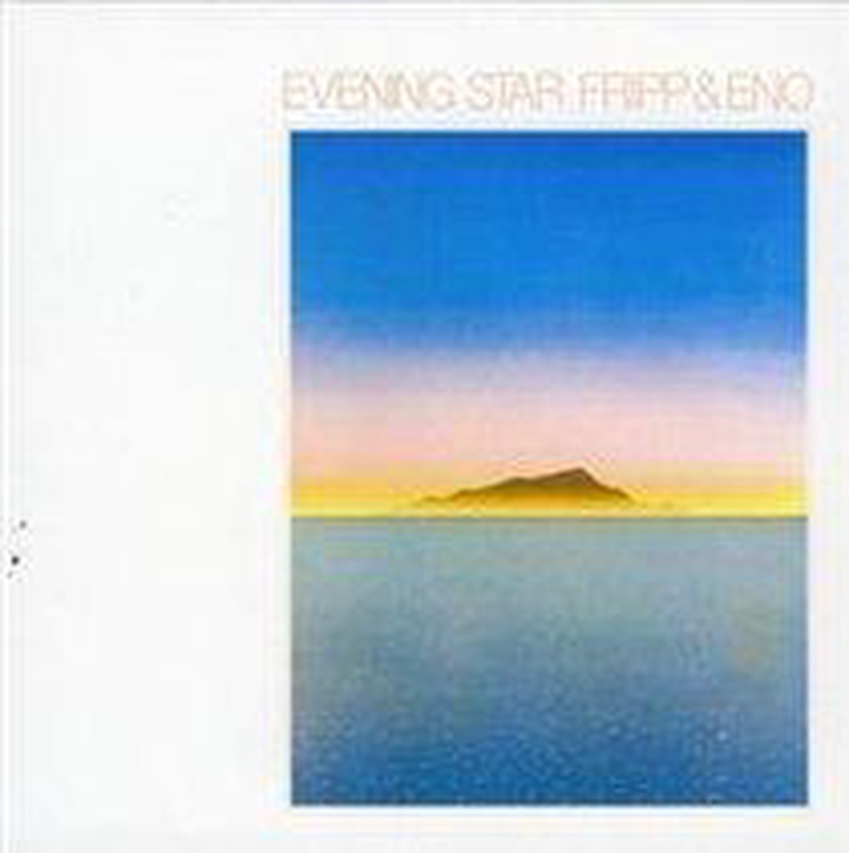 Evening Star, Fripp & Eno | CD (album) | Muziek | bol.com