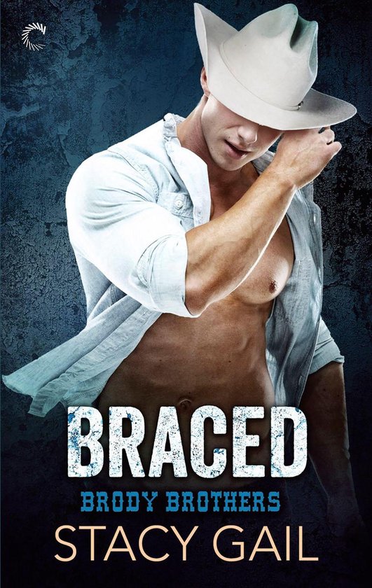 Brody Brothers 2 - Braced (ebook), Stacy Gail | 9781488099557 | Boeken ...
