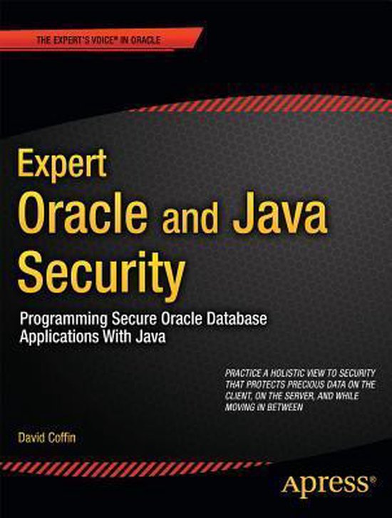 Expert Oracle And Java Security 9781430238317 David Coffin Boeken Bol