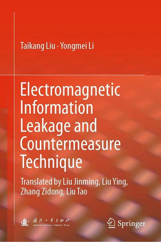 Electromagnetic Information Leakage and Countermeasure Technique (ebook ...