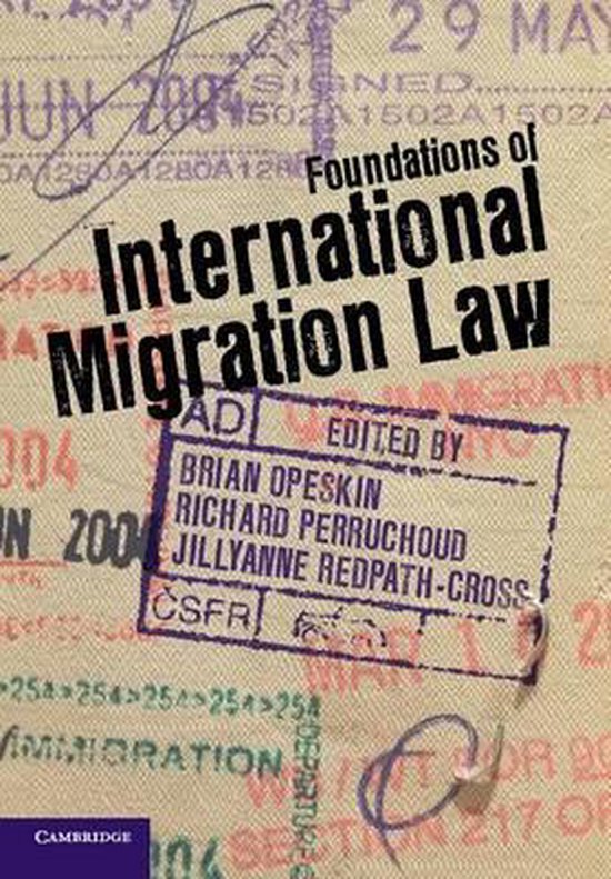 Foundations of International Migration Law | 9781107608368 | Brian ...