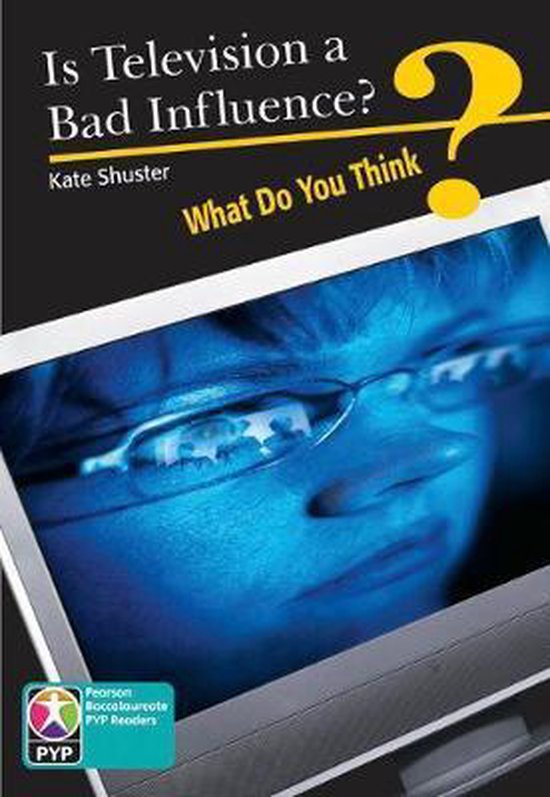 Pearson Baccalaureate PrimaryYears Programme- PYP L10 Is TV a bad ...