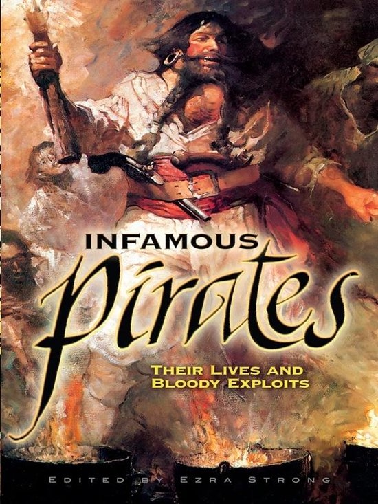 Infamous Pirates (ebook) | 9780486146454 | Boeken | bol.com