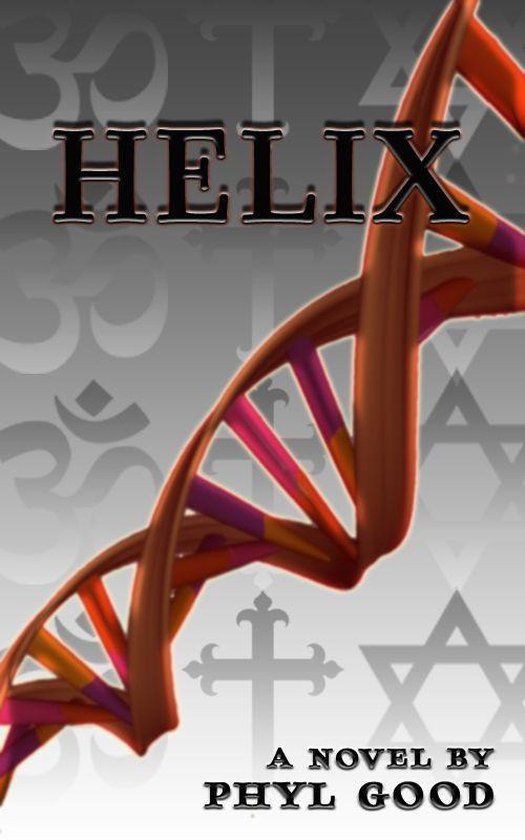 Helix (ebook), Phyl G | 9780987802200 | Boeken | bol.com