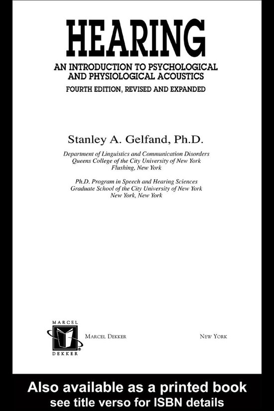 Hearing: An Introduction to Psychological and Physiological Acoustics, 4th Edition: An... | bol.com