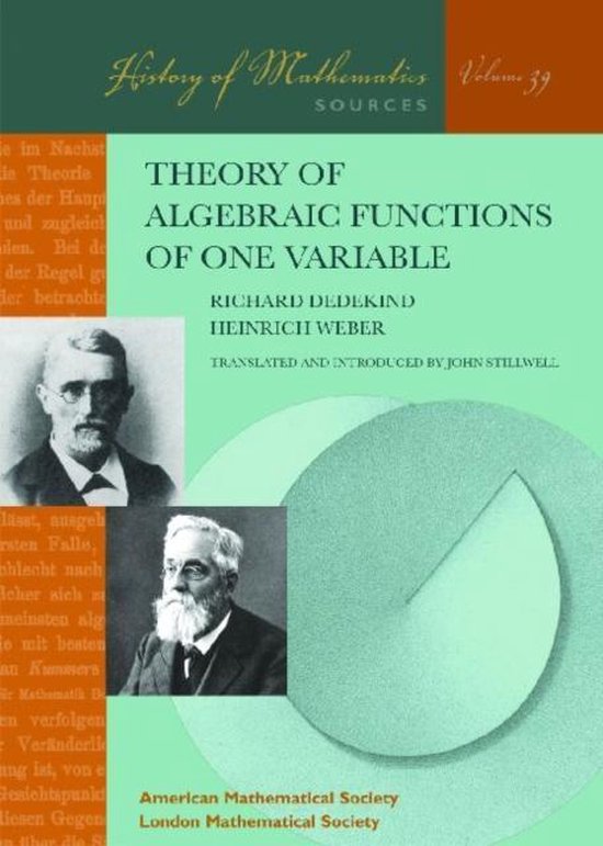 Theory Of Algebraic Functions Of One Variable | 9780821883303 | Heinrich Weber | Boeken | bol