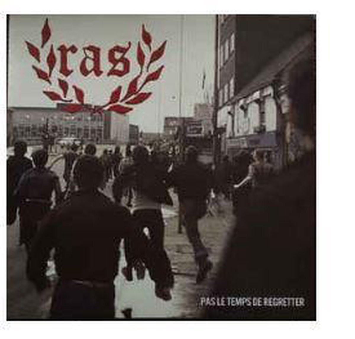 Ras - Pas Le Temps De Regretter (CD), Ras | CD (album) | Muziek | bol.com