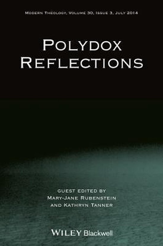 Polydox Reflections | 9781118807149 | Mary Jane Rubenstein | Boeken ...